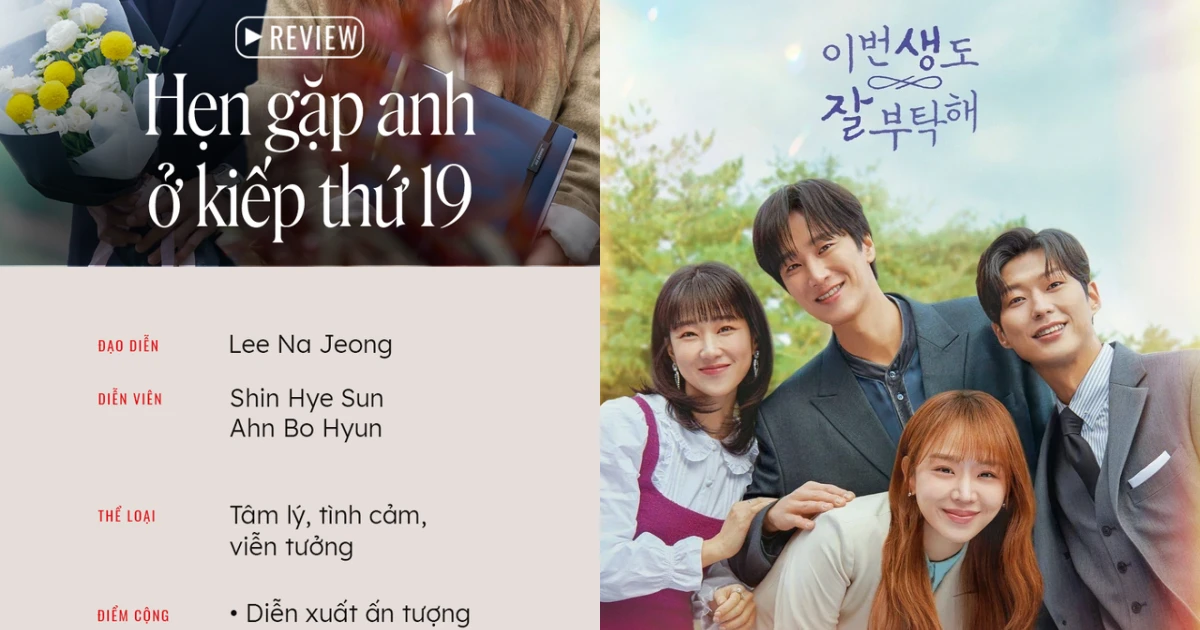 Hẹn gặp anh ở kiếp thứ 19: Vẽ lại nhân duyên đứt đoạn và chữa lành những vụn vỡ tâm hồn - Phim ...